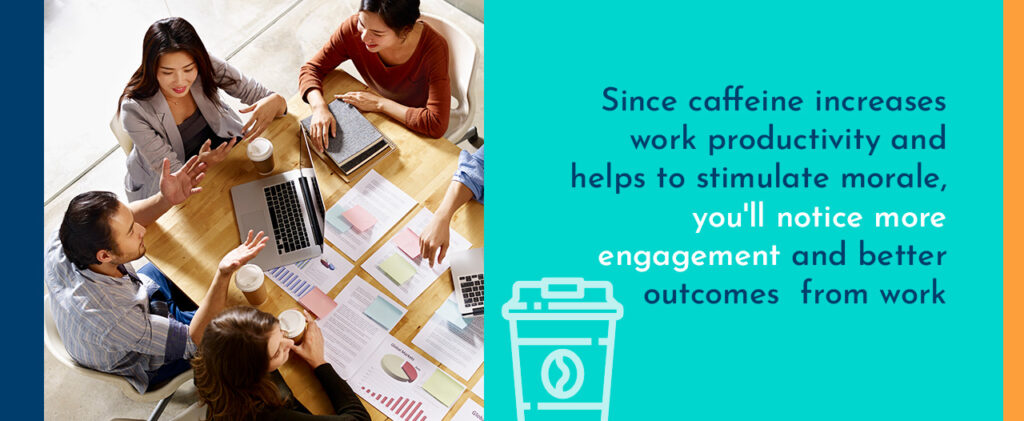 8 Reasons to Provide Coffee in the Workplace