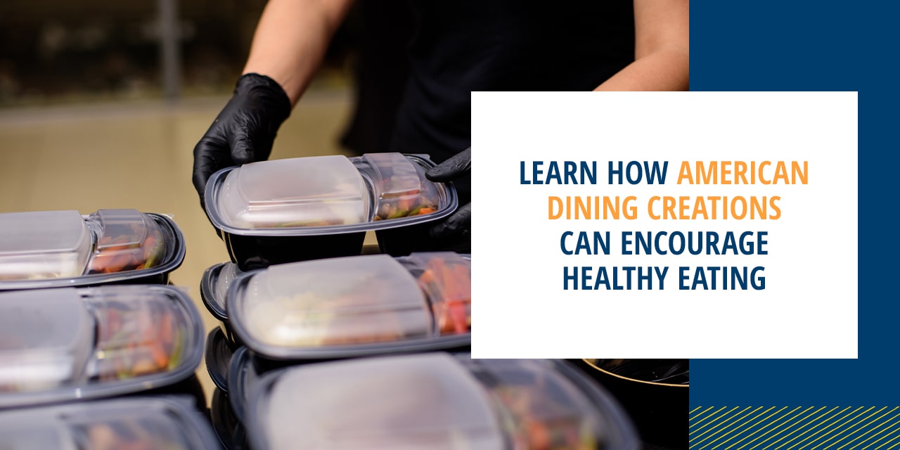 How to Cultivate Healthy Eating Habits - American Dining Creations